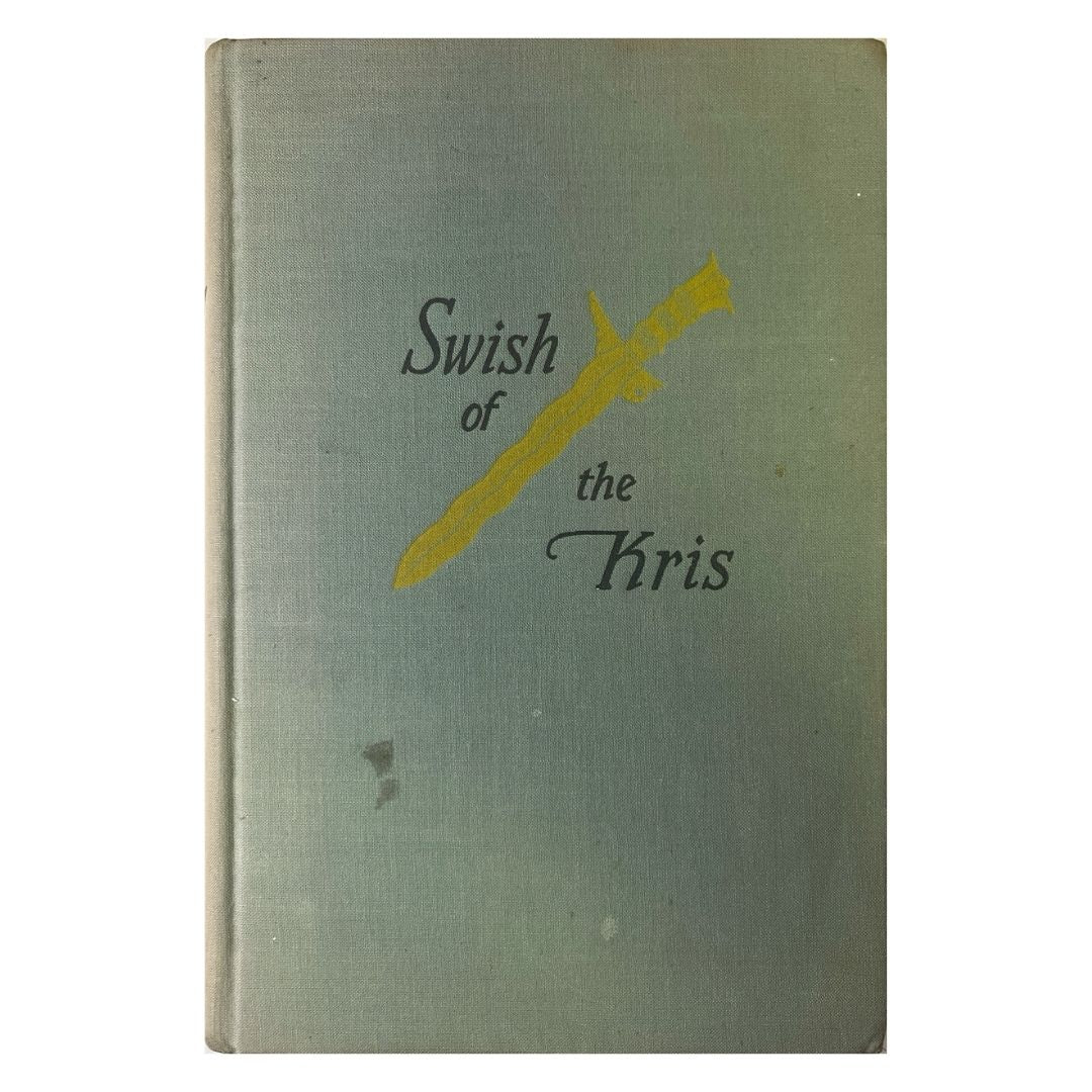 Swish of the Kris: The Story of the Moros by Vic Hurley – Philippine Books