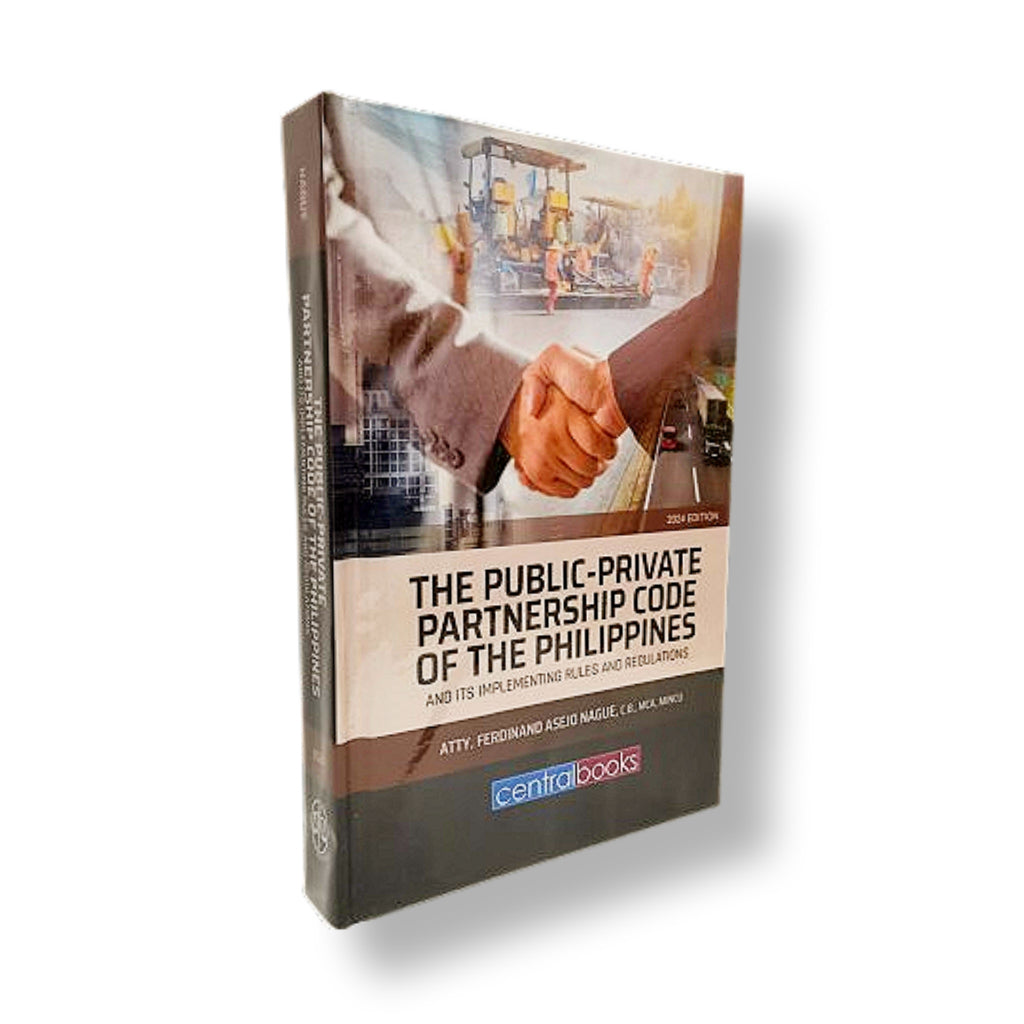 The Public-Private Partnership Code of the Philippines and Its Impleme ...