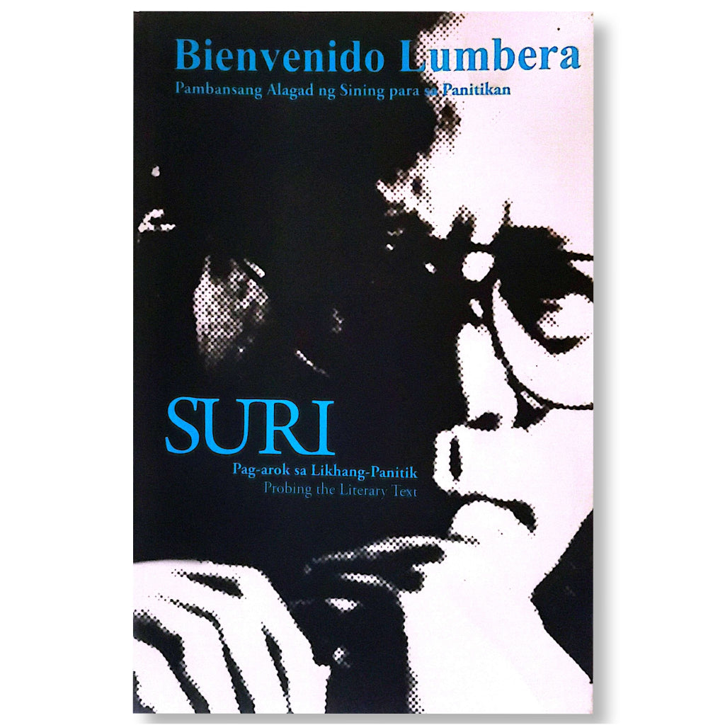 Suri: Pag-arok sa Likhang-Panitik/Probing the Literary Text by Bienven ...