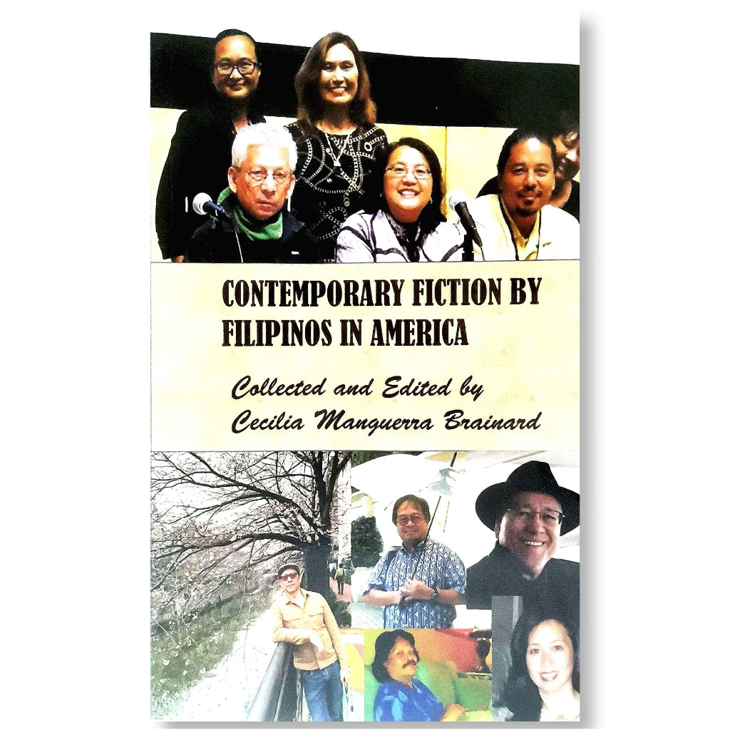 Contemporary Fiction by Filipinos in America: Collected and Edited by ...