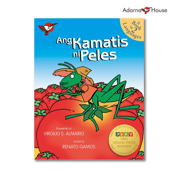 Ang Kamatis ni Peles - Picture Book - Grade 2 Bilingual – Philippine Books